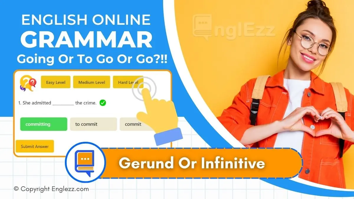 Infinitive And Gerund Exercises With Answers 3 Levels Grammar Quiz ...