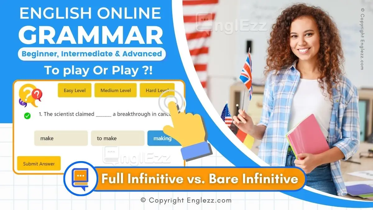 Full Infinitive And Bare Infinitive Exercises With Answers 3 Levels ...