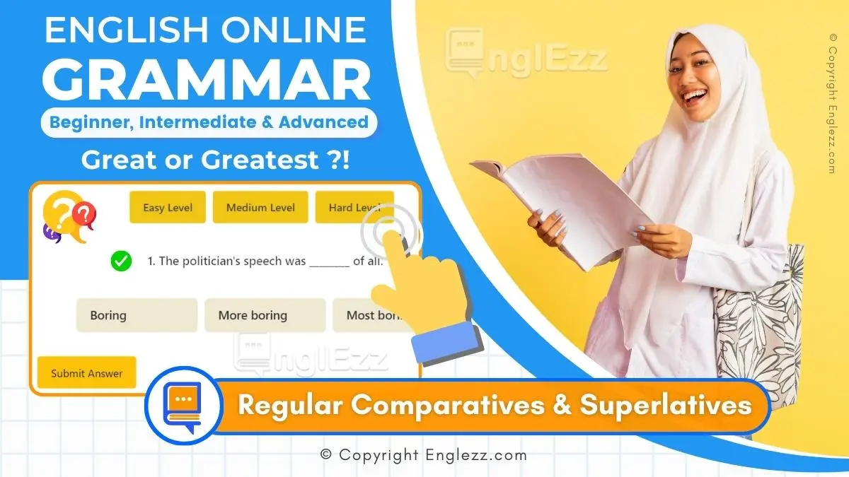 Regular Comparatives And Superlatives Exercises With Answers Quiz • EnglEzz