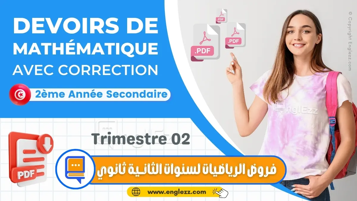 Devoirs De Mathématiques 2ème Année Secondaire Trimestre 2 • EnglEzz