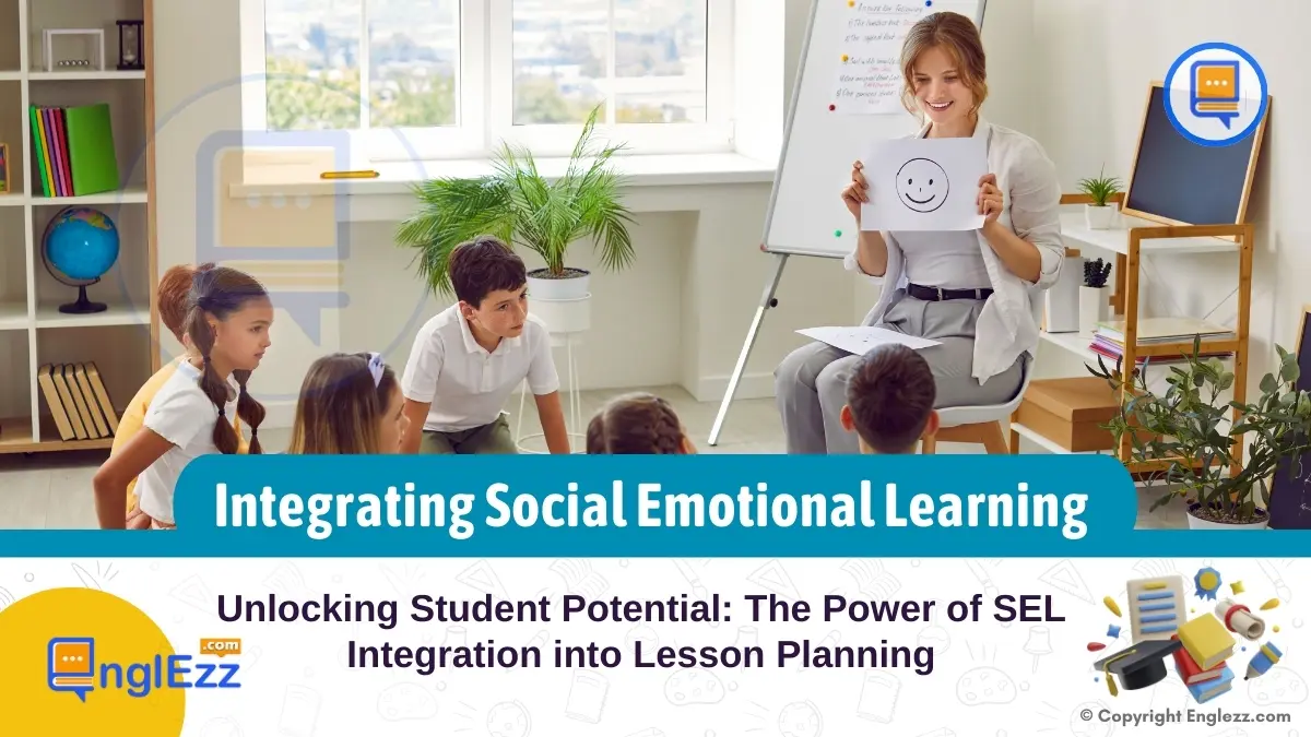 Beyond The Curriculum: Integrating Social Emotional Learning Into ...