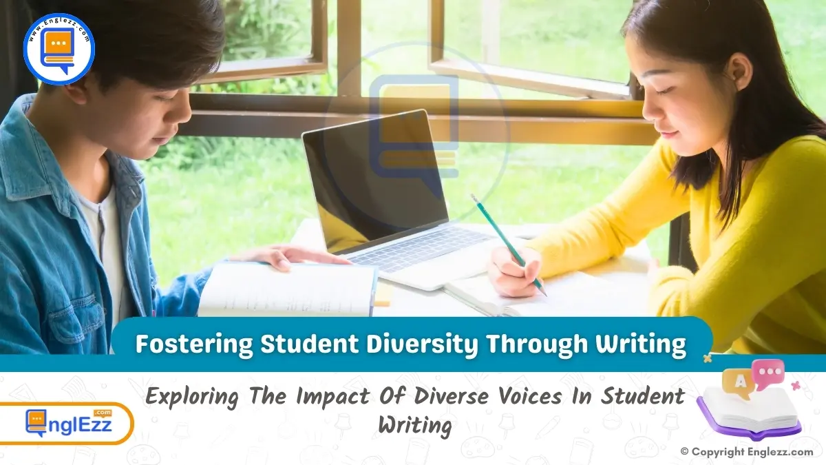 Empowering Voices: Fostering Student Diversity Through Writing In High ...