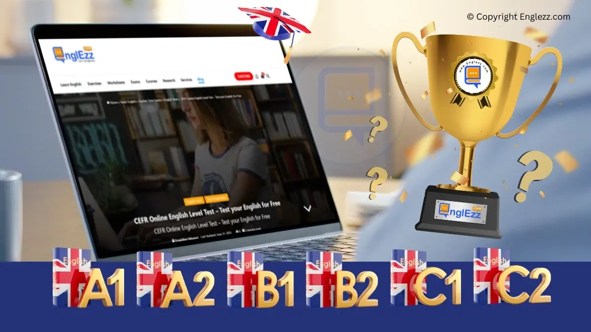 CEFR Online English Level Test – Test Your English For Free • EnglEzz